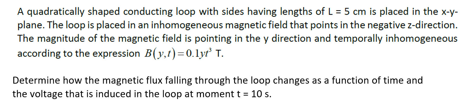 Solved A quadratically shaped conducting loop with sides | Chegg.com