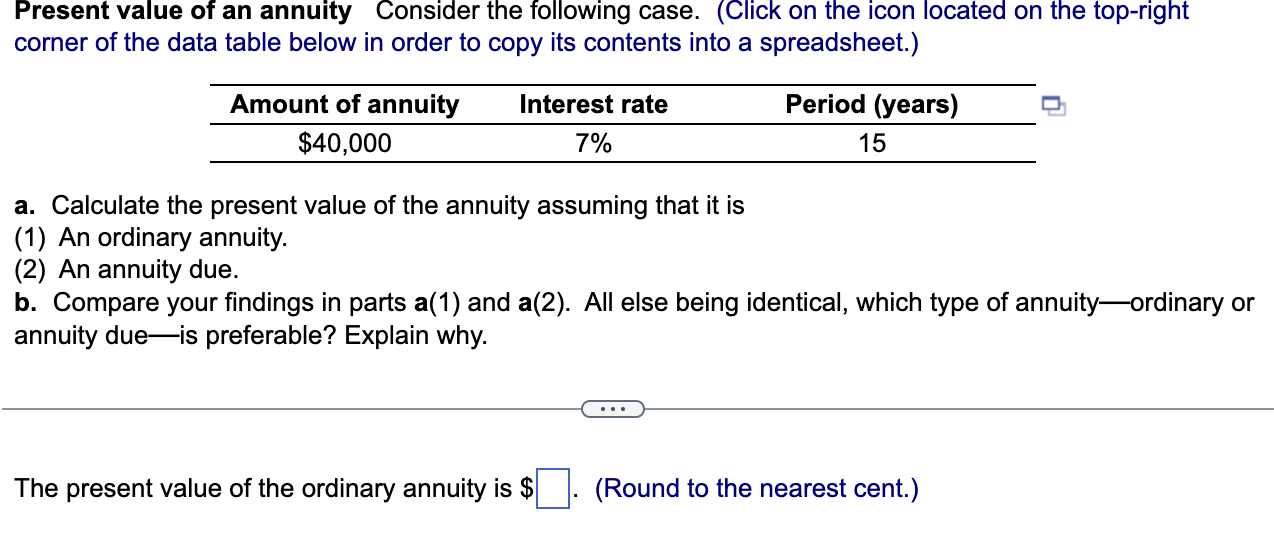 Solved Present value of an annuity Consider the following | Chegg.com