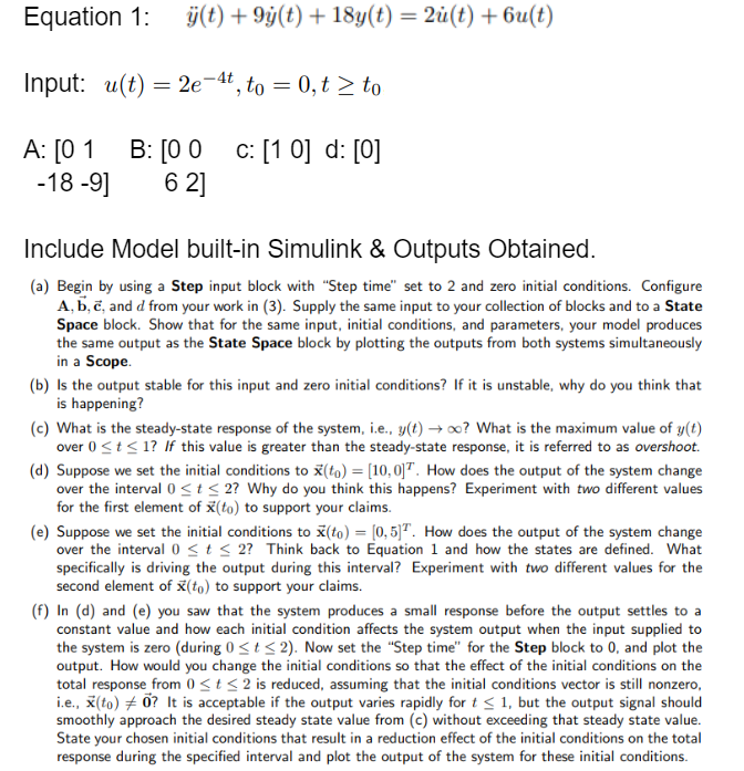 Equation 1: \( \quad \ddot{y}(t)+9 \dot{y}(t)+18 | Chegg.com
