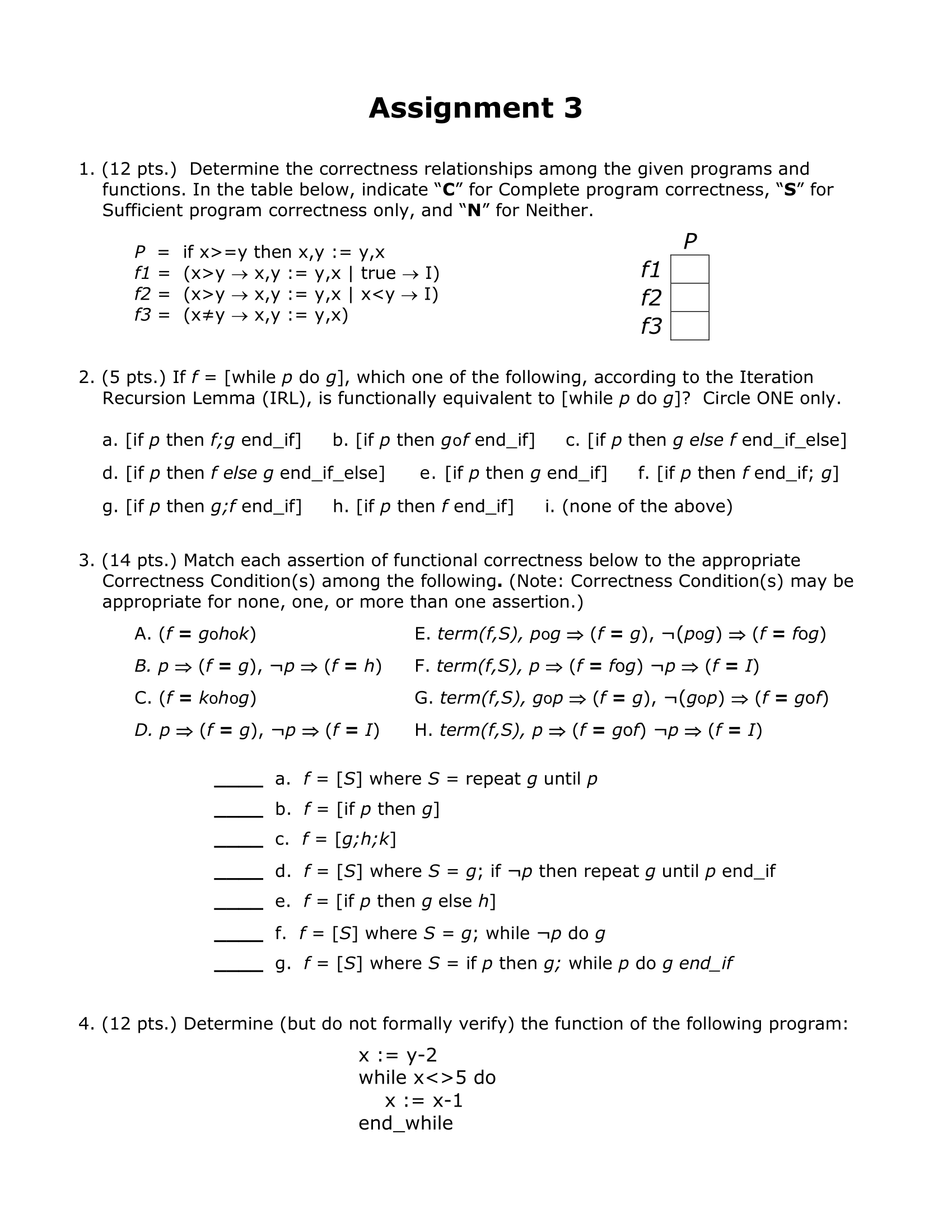 Solved 1. (12 pts.) Determine the correctness relationships | Chegg.com