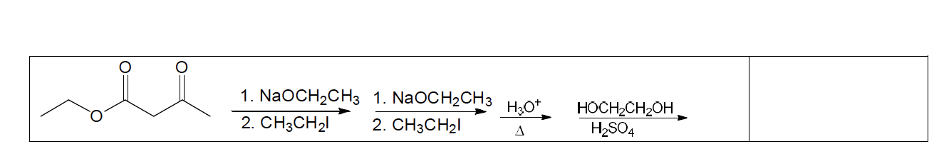 Solved 1. NaOCH2CH3 1. NaOCH2CH3 2. CH3CH21 2. CH3CH2! H30+ | Chegg.com