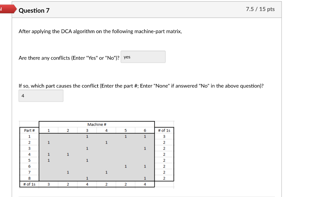 Solved 1 Question 7 7.5 / 15 pts After applying the DCA | Chegg.com