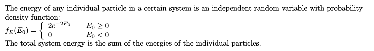 The energy of any individual particle in a certain | Chegg.com