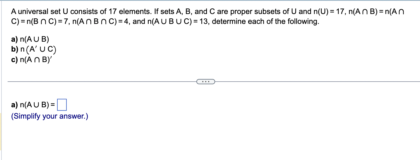 Solved A universal set U consists of 17 elements. If sets | Chegg.com