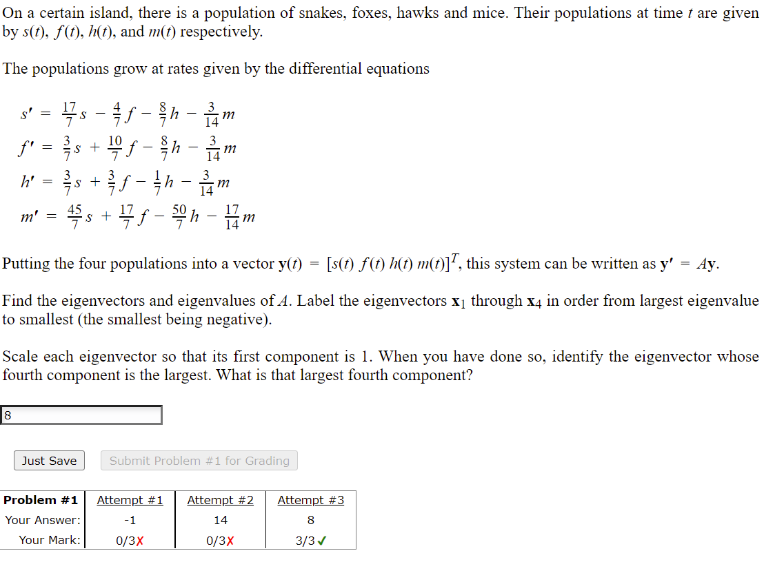 Solved On a certain island, there is a population of snakes, | Chegg.com