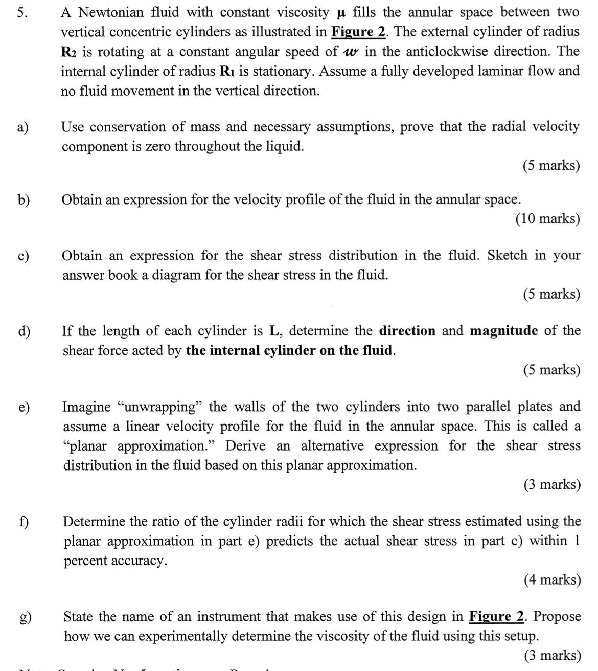Solved 5. A Newtonian fluid with constant viscosity μ fills | Chegg.com