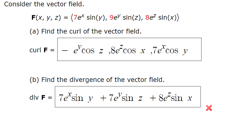 Solved Consider the vector field. F(x, y, z) = (7eX sin(y), | Chegg.com