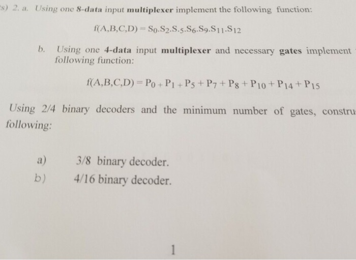 Solved S 2 A Using One 8 Data Input Multiplexer Implement 5396