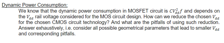 Solved Dynamic Power Consumption: We know that the dynamic | Chegg.com