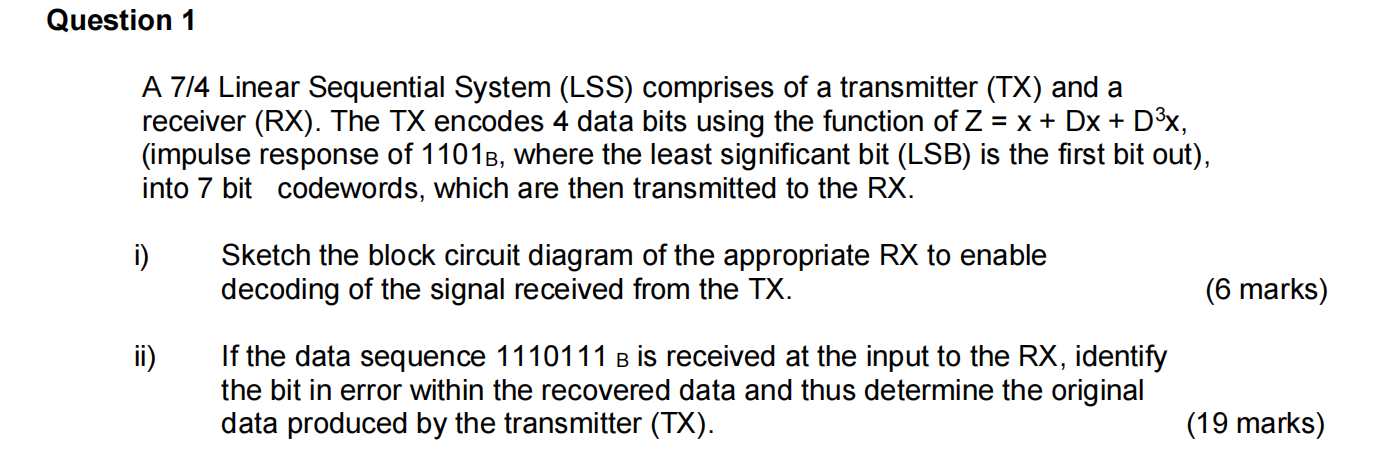 Question 1 A 7/4 Linear Sequential System (LSS) | Chegg.com