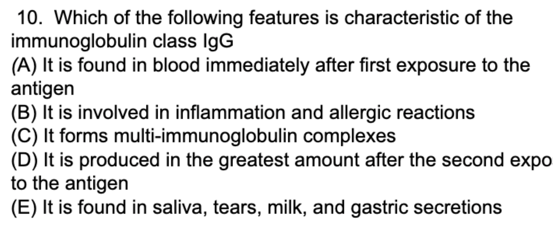 Solved 10. Which of the following features is characteristic | Chegg.com
