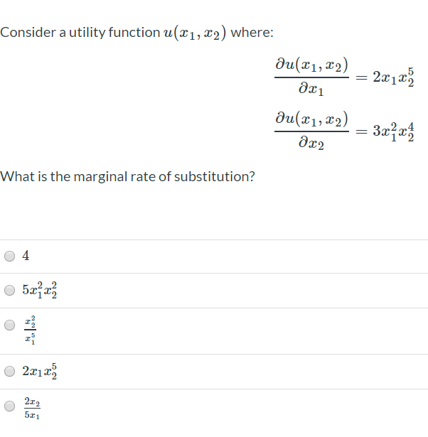 Solved Consider a utility function u(x1, x2) where: du(x1, | Chegg.com