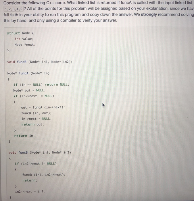 Solved Consider the following C++ code. What linked list is | Chegg.com