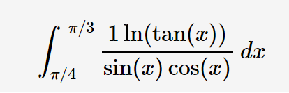 Solved ∫π4π31ln(tan(x))sin(x)cos(x)dx | Chegg.com