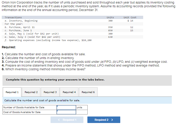 Solved Orion Iron Corporation tracks the number of units | Chegg.com