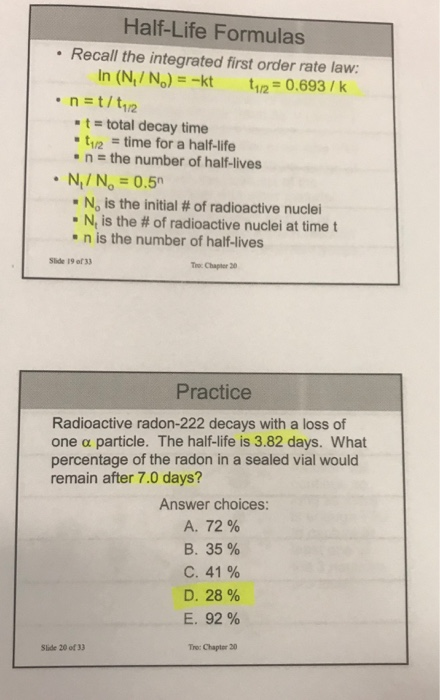 Solved Half-Life Formulas Recall the integrated first order | Chegg.com