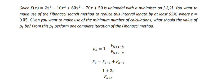 Solved Given f(x) = 2x4 – 10x3 + 60x2 – 70x + 50 is unimodal | Chegg.com