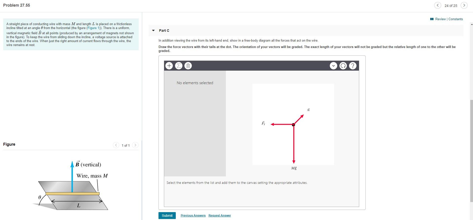 Solved Please draw the forces with the correct Force labels | Chegg.com