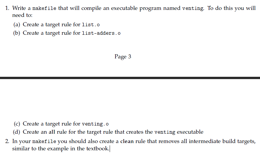 1. Write a makefile that will compile an executable | Chegg.com