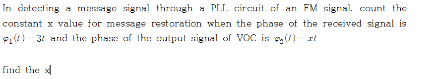 Solved In detecting a message signal through a PLL circuit | Chegg.com