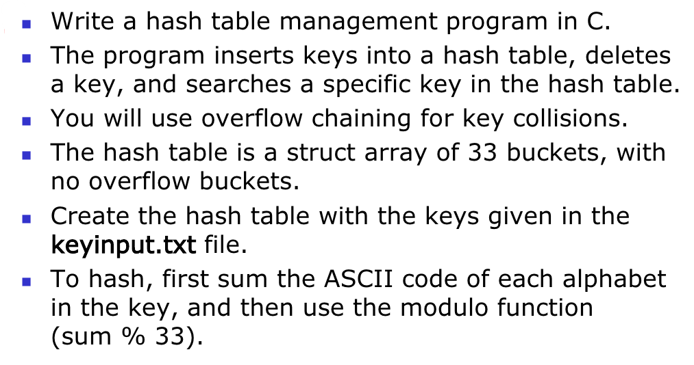Solved Write a hash table management program in C. • The | Chegg.com