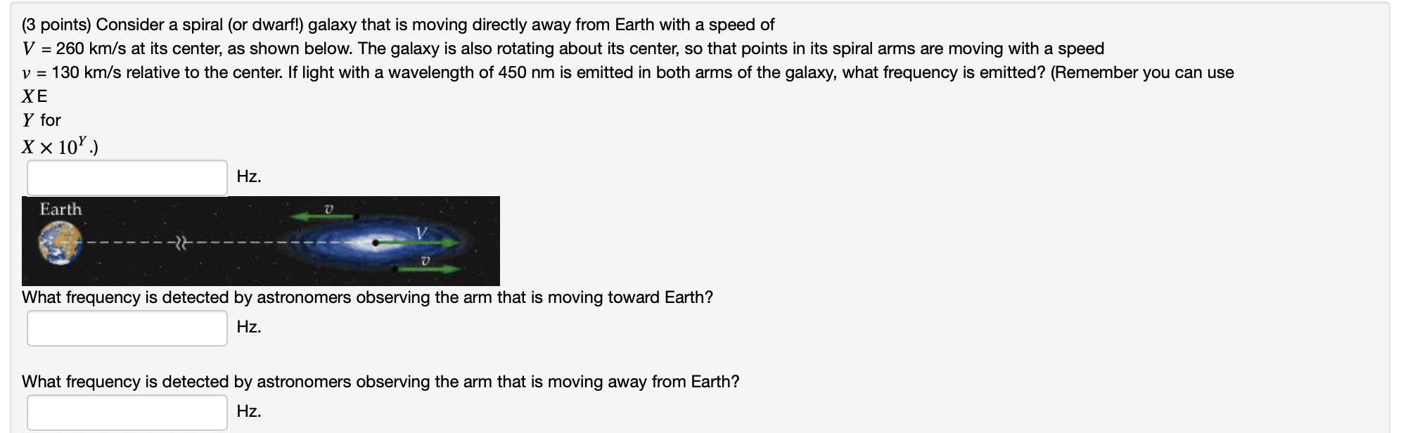 Solved (3 points) Consider a spiral (or dwarf!) galaxy that | Chegg.com