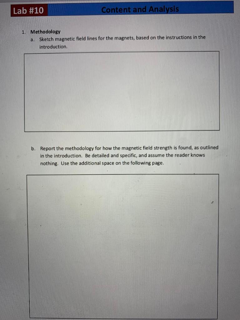 This lab explores magnetic fields. Some magnets are | Chegg.com