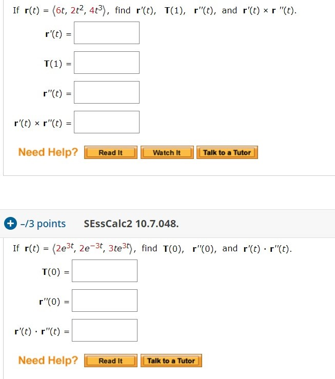 Solved If r(t) = (6t, 2t2, 43), find r'(t), 7(1), r"(t), and | Chegg.com