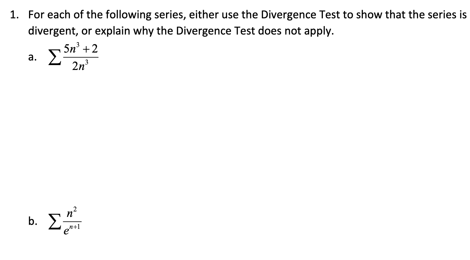 Solved 1. For each of the following series, either use the | Chegg.com