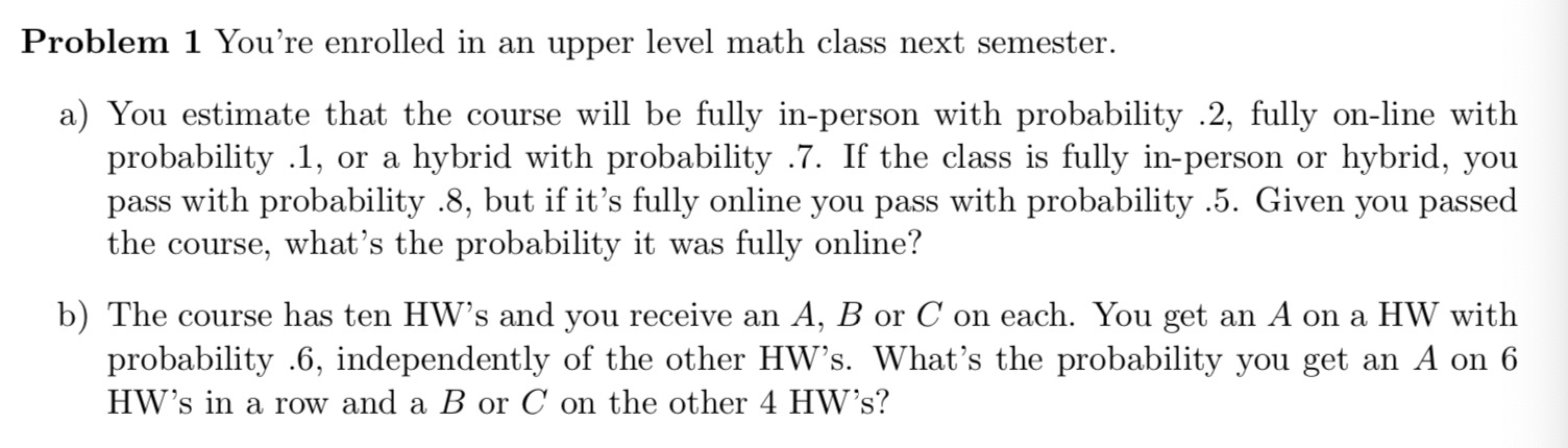 Solved Problem 1 You re Enrolled In An Upper Level Math Chegg Solved Problem 1 You re Enrolled In An Upper Level Math Chegg