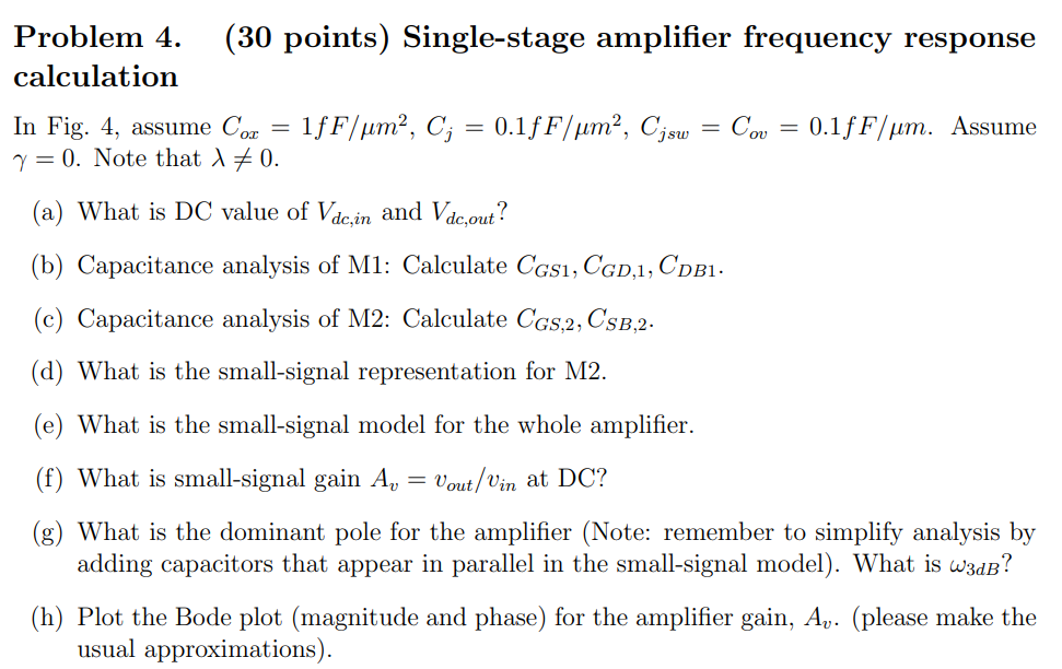 Device parameter assumptions unless otherwise stated: | Chegg.com