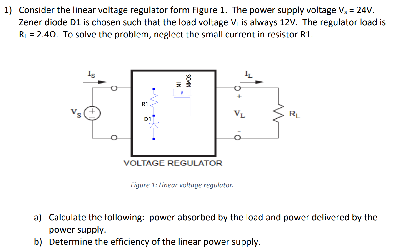 1) Consider the linear voltage regulator form Figure | Chegg.com