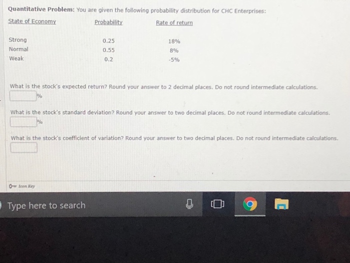 Solved Quantitative Problem: You are given the following | Chegg.com