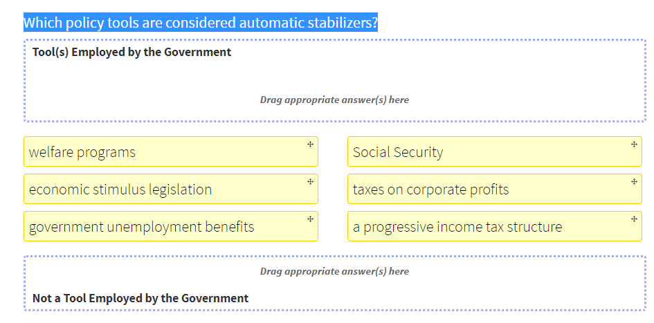 Solved Which policy tools are considered automatic | Chegg.com