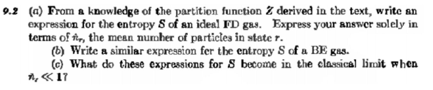 Solved 2 (a) From a knowledge of the partition function Z | Chegg.com