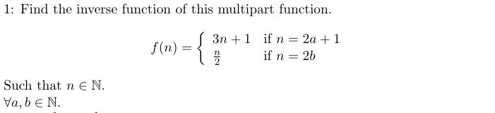 Solved 1: Find the inverse function of this multipart | Chegg.com