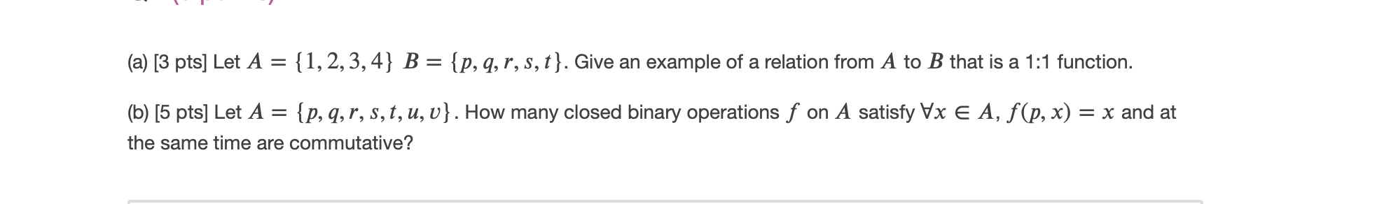 Solved (a) [3 pts] Let A = {1,2,3,4} B = {p, q, r, s, t}. | Chegg.com