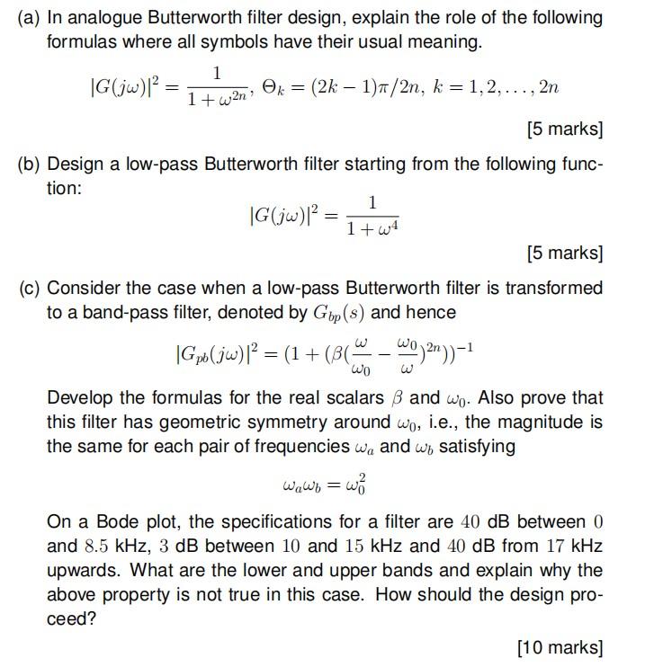(a) In analogue Butterworth filter design, explain | Chegg.com