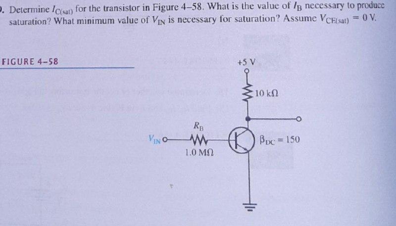 Solved . Determine ICsat) for the transistor in Figure 4–58. | Chegg.com