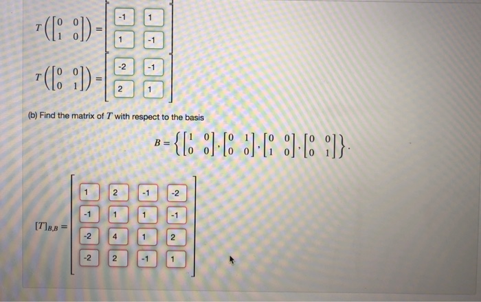 Solved (1 point) Let M 2,2 be the vector space of real 2 × | Chegg.com Solved (1 point) Let M 2,2 be the vector space of real 2 × | Chegg.com