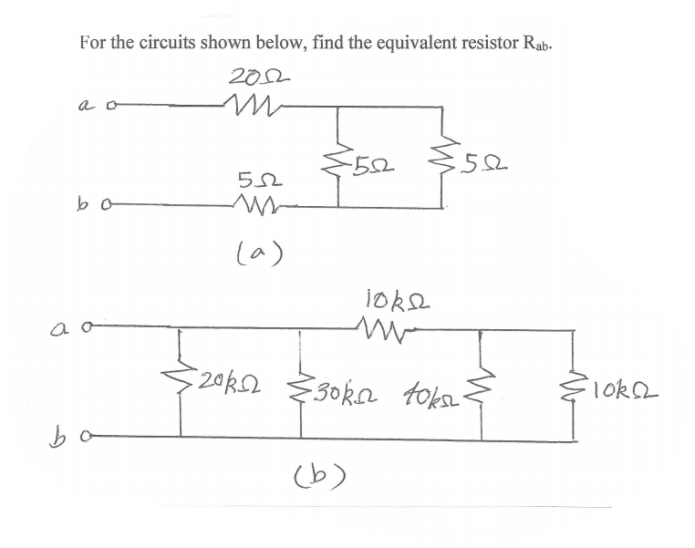 Solved For the circuits shown below, find the equivalent | Chegg.com