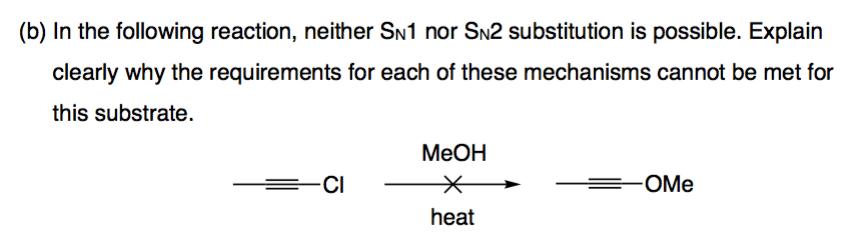 Solved (b) In the following reaction, neither Sn1 nor Sn2 | Chegg.com