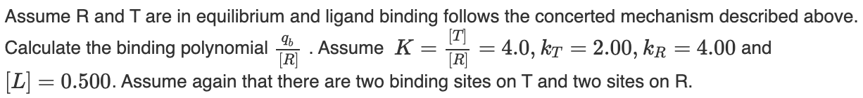 Solved A Concerted Binding Model Is A Type Of Cooperative