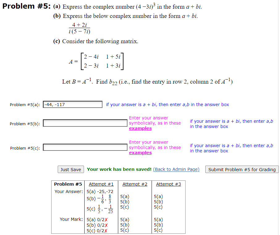 Solved blem \#5: (a) Express the complex number (4−3i)3 in | Chegg.com