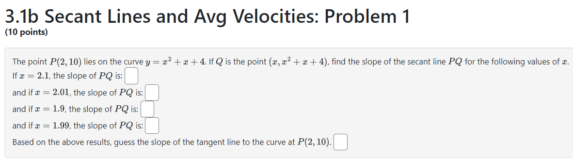 Solved 3.1b Secant Lines and Avg Velocities: Problem 1 (10 | Chegg.com