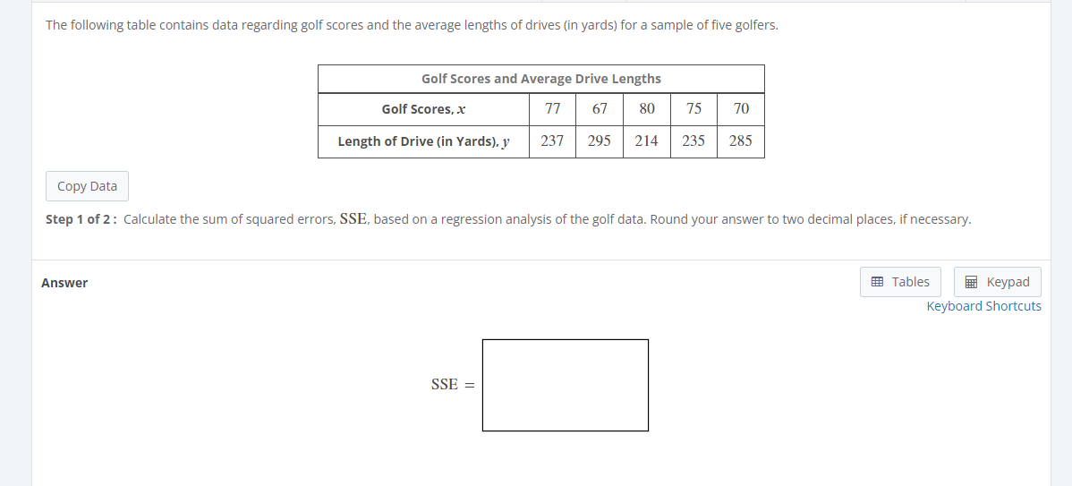Solved Step 1 Of 2 Calculate The Sum Of Squared Errors