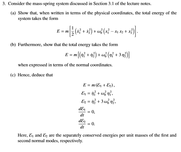 Solved 3.1 Two Spring-Coupled Masses Consider a mechanical | Chegg.com