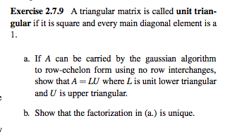 Solved Exercise 2.7.9 A triangular matrix is called unit | Chegg.com