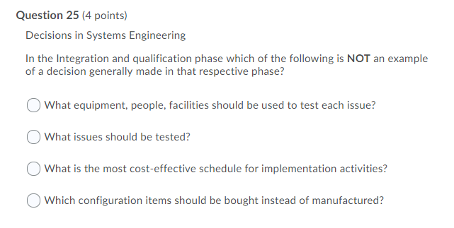 Solved Question 23 (4 points) Decisions in Systems | Chegg.com