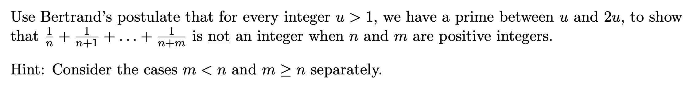 Solved Use Bertrand's postulate that for every integer u>1, | Chegg.com